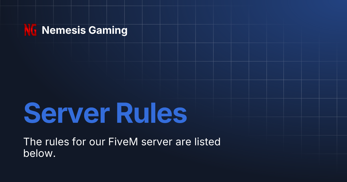Server Rules | Nemesis Gaming